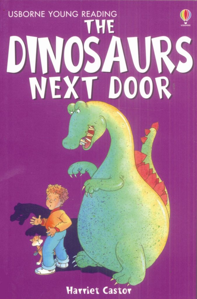 The Dinosaurs Next Door (Usborne Young Reading 1) - WordUnited